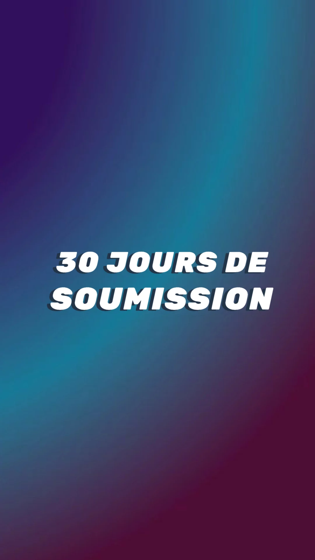 30 jours de soumission (2024) - Simplement Debora